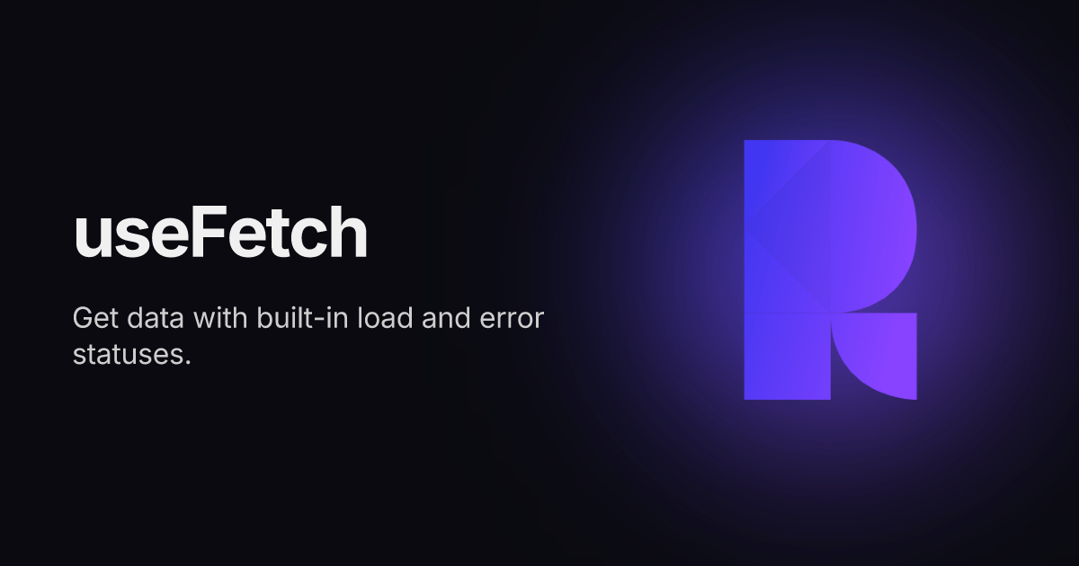 useFetch React Hook – Raddix