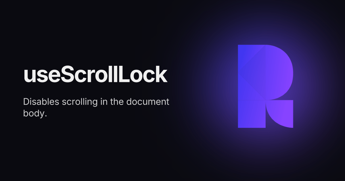 useScrollLock React Hook – Raddix