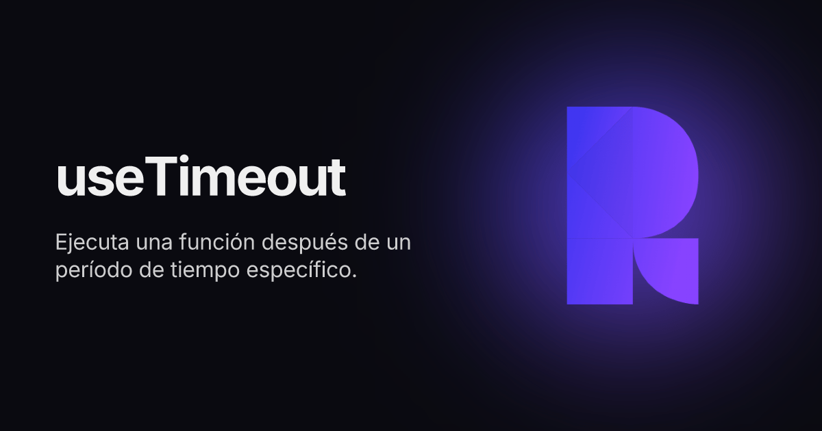 useTimeout React Hook – Raddix